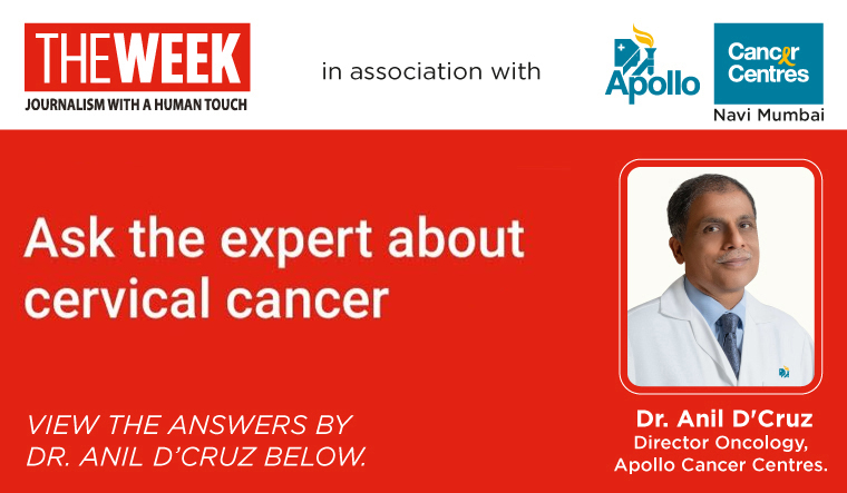Cervical cancer : Q&A with Apollo's Dr Anil D'Cruz- The Week